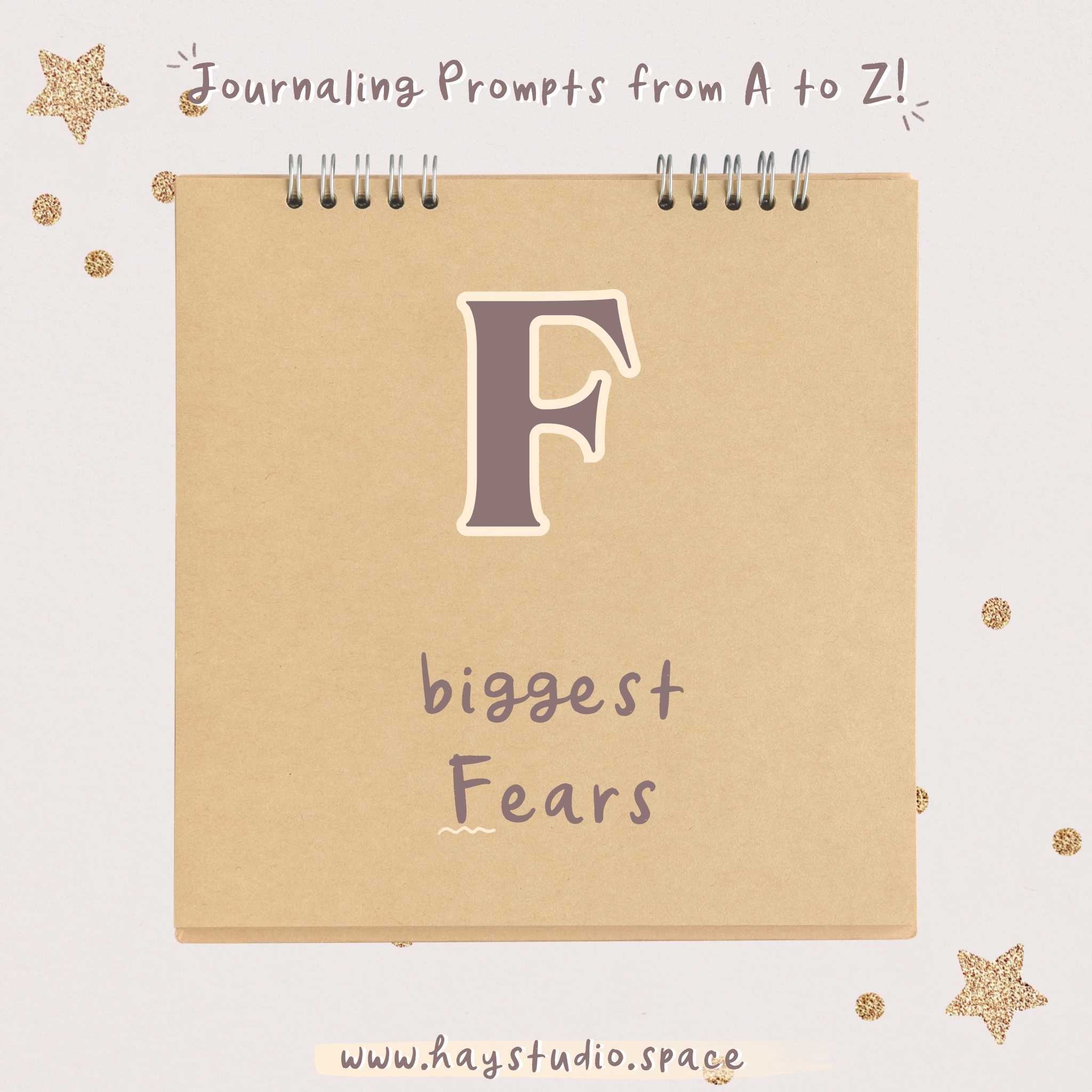 Journaling Prompts from A to Z - The Ultimate List ⋆ HAY studio